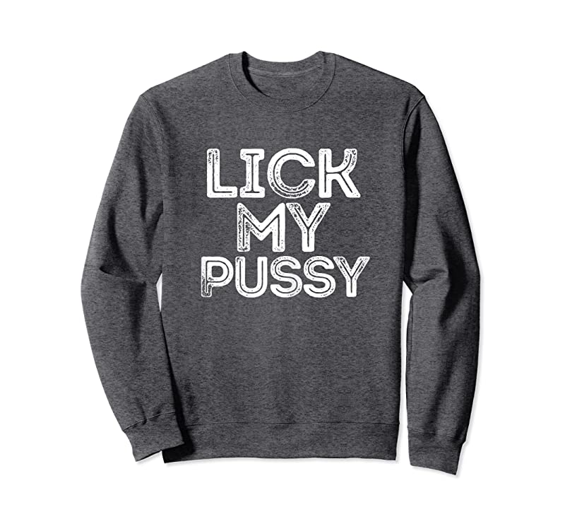 Order Womens Lick My Pussy T Shirt Funny Sexual Shirts For Women