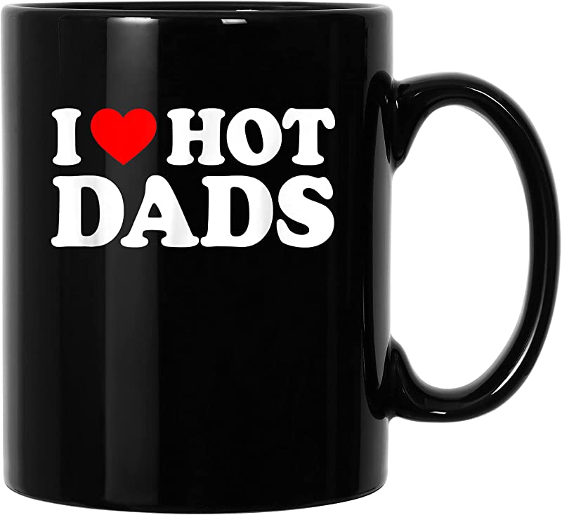 Cool I Love Hot Dads I Heart Hot Dads Love Hot Dads T Shirts Tees Design